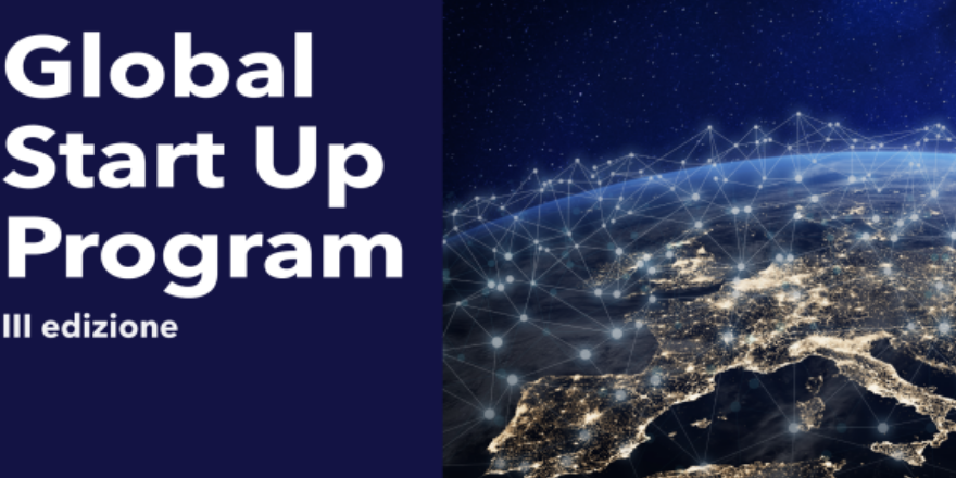 ICE: Al via la 3^ edizione del Global Start Up Program ...